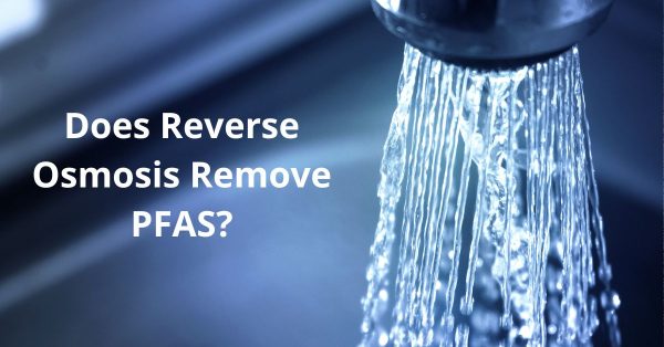 Does Reverse Osmosis Remove PFAS? | Living Whole